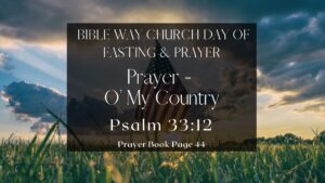 Church Wide Fasting and Prayer - Bible Way Church of Washington DC