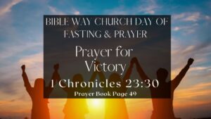 Church Wide Fasting and Prayer - Bible Way Church of Washington DC